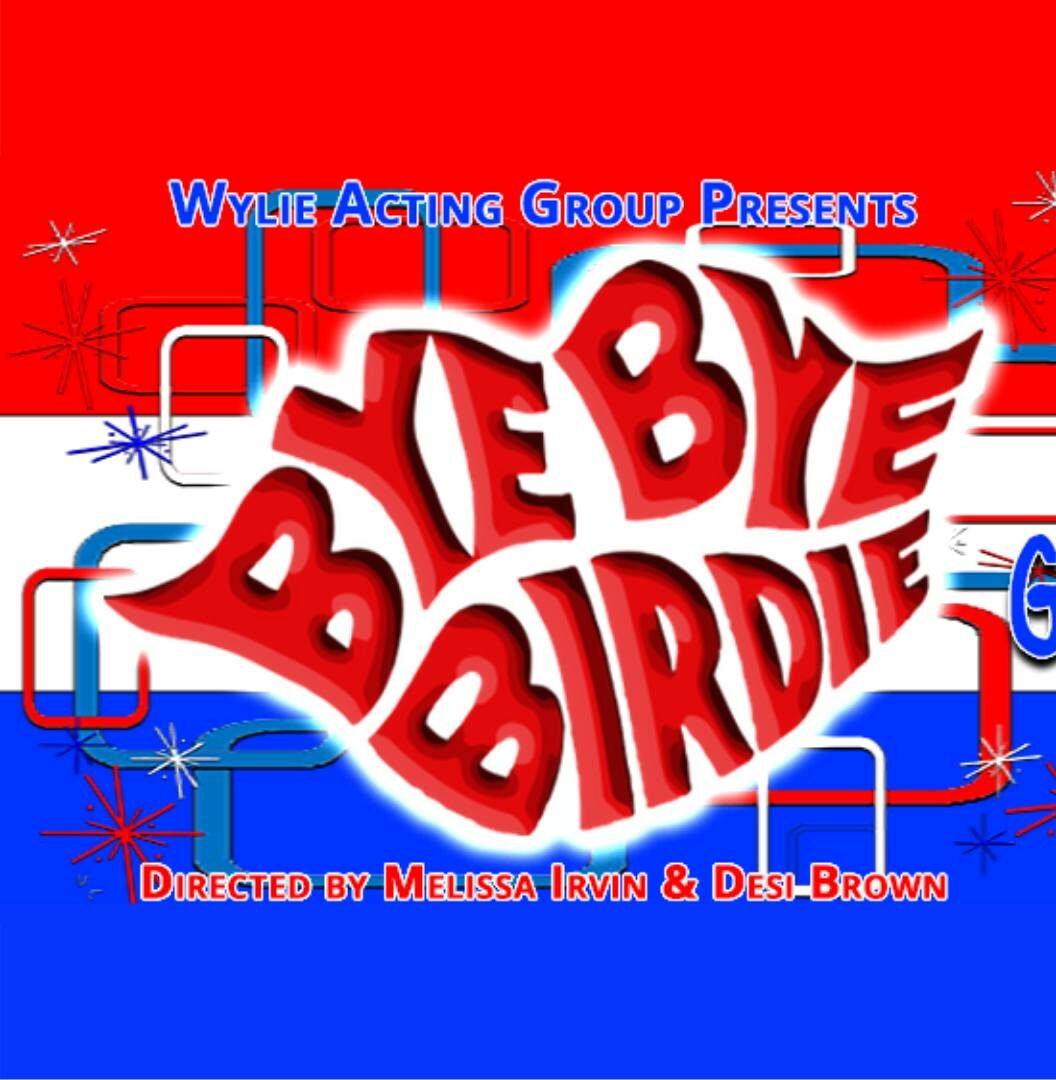 Bye Bye Birdie - DFWChild