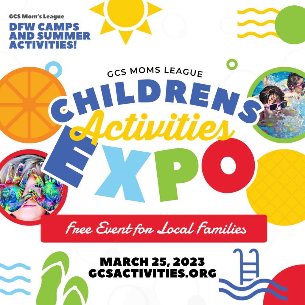 GCS Moms League Children’s Activities Expo - DFWChild