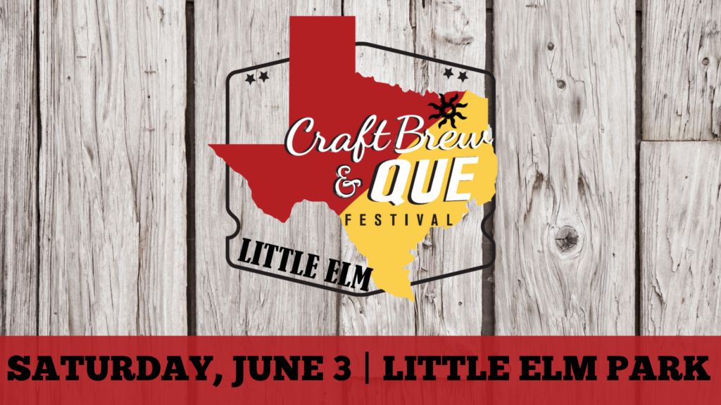 Little Elm Craft Brew & Que Festival - DFWChild