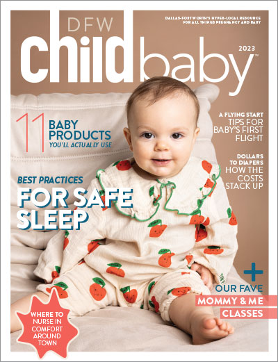 The Go-To Resource For Parents in Dallas-Fort Worth Area - DFWChild