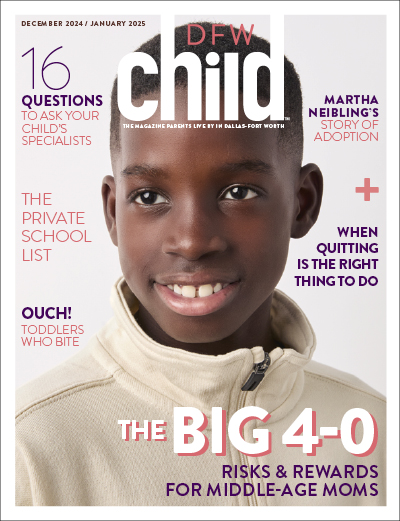 The Go-To Resource For Parents in Dallas-Fort Worth Area - DFWChild